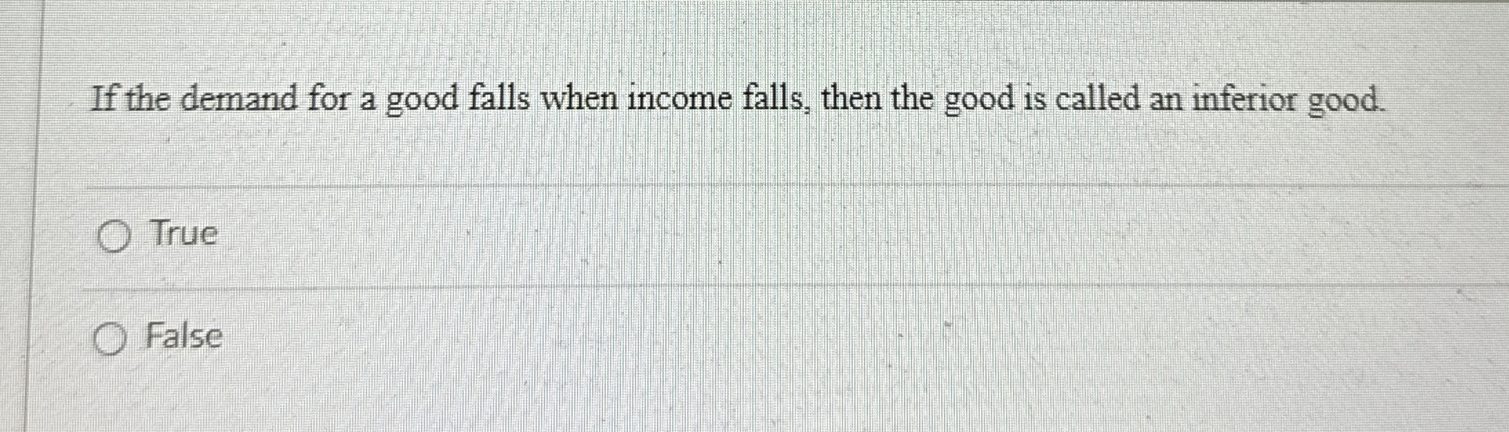 Solved If the demand for a good falls when income falls, | Chegg.com
