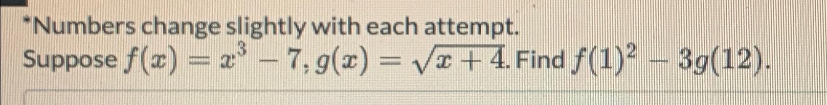 Solved "Numbers change slightly with each attempt. Suppose | Chegg.com