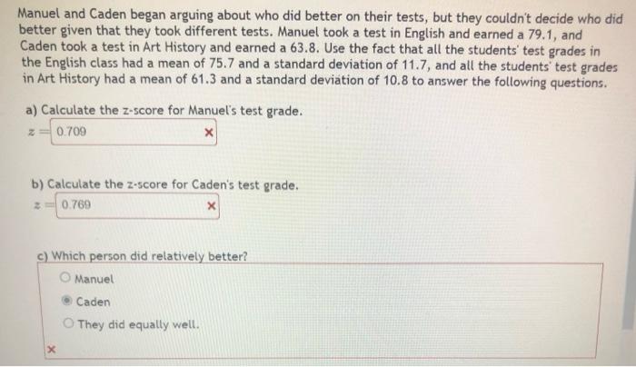 Solved Manuel and Caden began arguing about who did better | Chegg.com