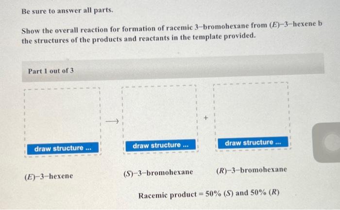 Solved Be sure to answer all parts. Show the overall | Chegg.com