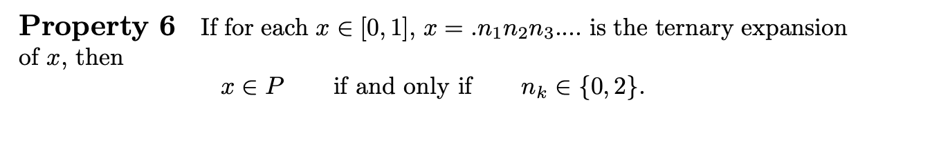 Solved 2. ﻿Prove Property 6 ﻿of the Cantor set.If for each | Chegg.com