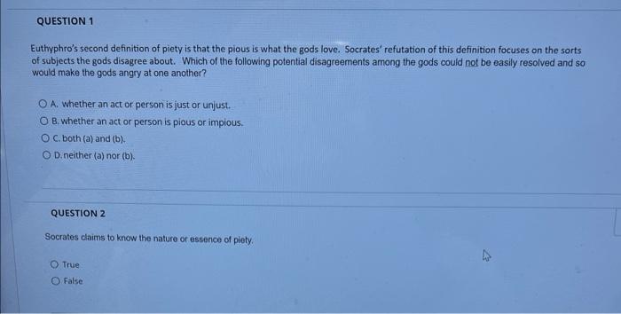 Euthyphro's second definition of piety is that the | Chegg.com