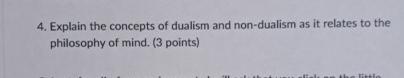 Solved Explain the concepts of dualism and non-dualism as it | Chegg.com