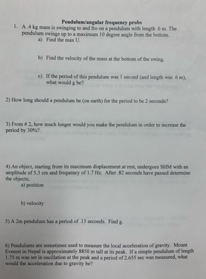 Solved Pendulum/angular frequency probsA .4kg ﻿mass is | Chegg.com