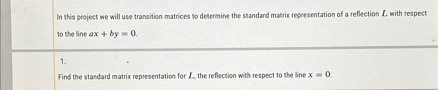Solved In this project we will use transition matrices to | Chegg.com