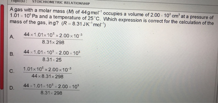 Solved Topids): STOICHIOMETRIC RELATIONSHIP A gas with a | Chegg.com
