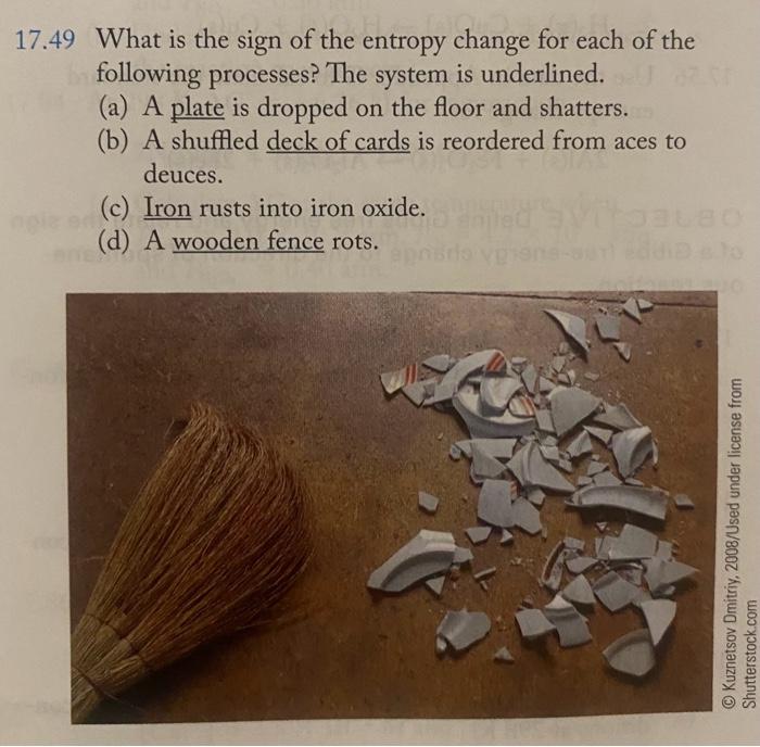 Solved 49 What is the sign of the entropy change for each of | Chegg.com