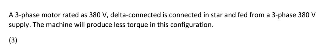 Solved A 3-phase motor rated as 380 V, delta-connected is | Chegg.com