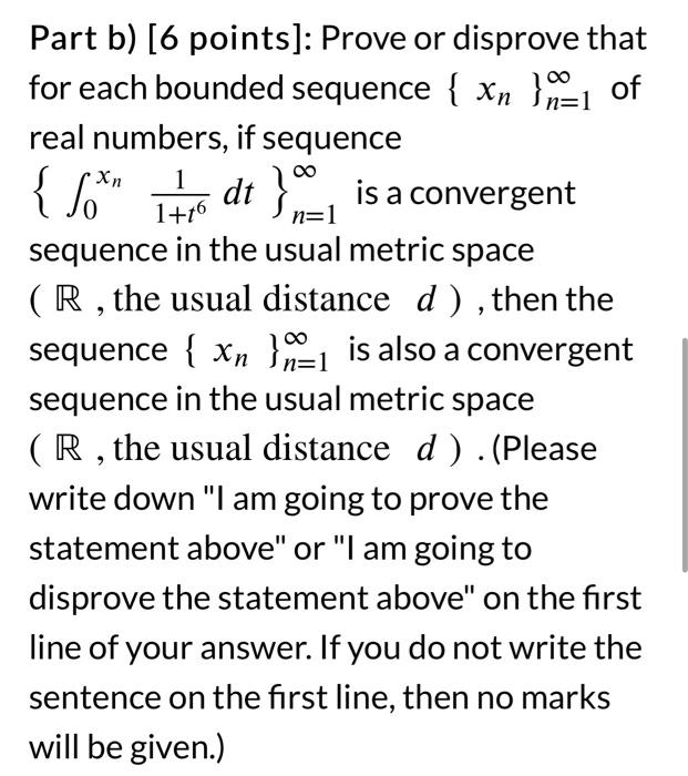 Part b) [6 points]: Prove or disprove that for each | Chegg.com