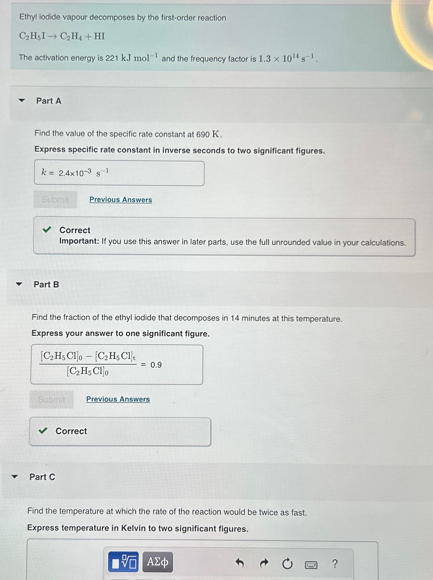 Solved Ethyl iodide vapour decomposes by the first-order | Chegg.com