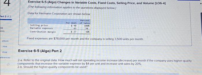 Solved Exercise 6-5 (Algo) Changes in Variable Costs, Fixed | Chegg.com