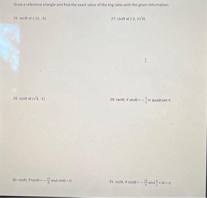 Solved Draw a reference triangle and find the exact value of | Chegg.com
