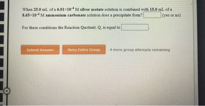 Solved When 25.0 mL of a 6.01*10+ M silver acetate solution | Chegg.com