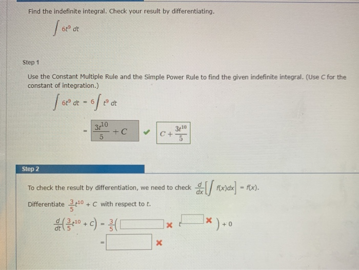 Solved Find the indefinite integral. Check your result by | Chegg.com