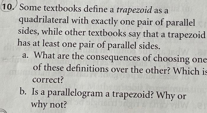 Solved 10. Some textbooks define a trapezoid as a | Chegg.com
