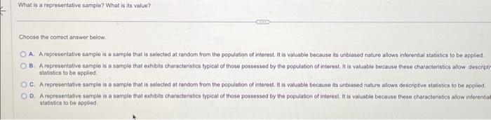 Solved What is a representative sample? What is its value? | Chegg.com