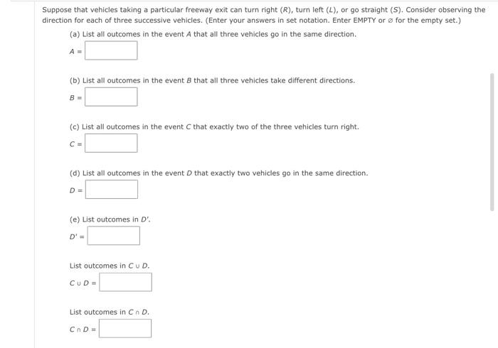 Solved (e) List outcomes in D′. D′= List outcomes in C∪D. | Chegg.com