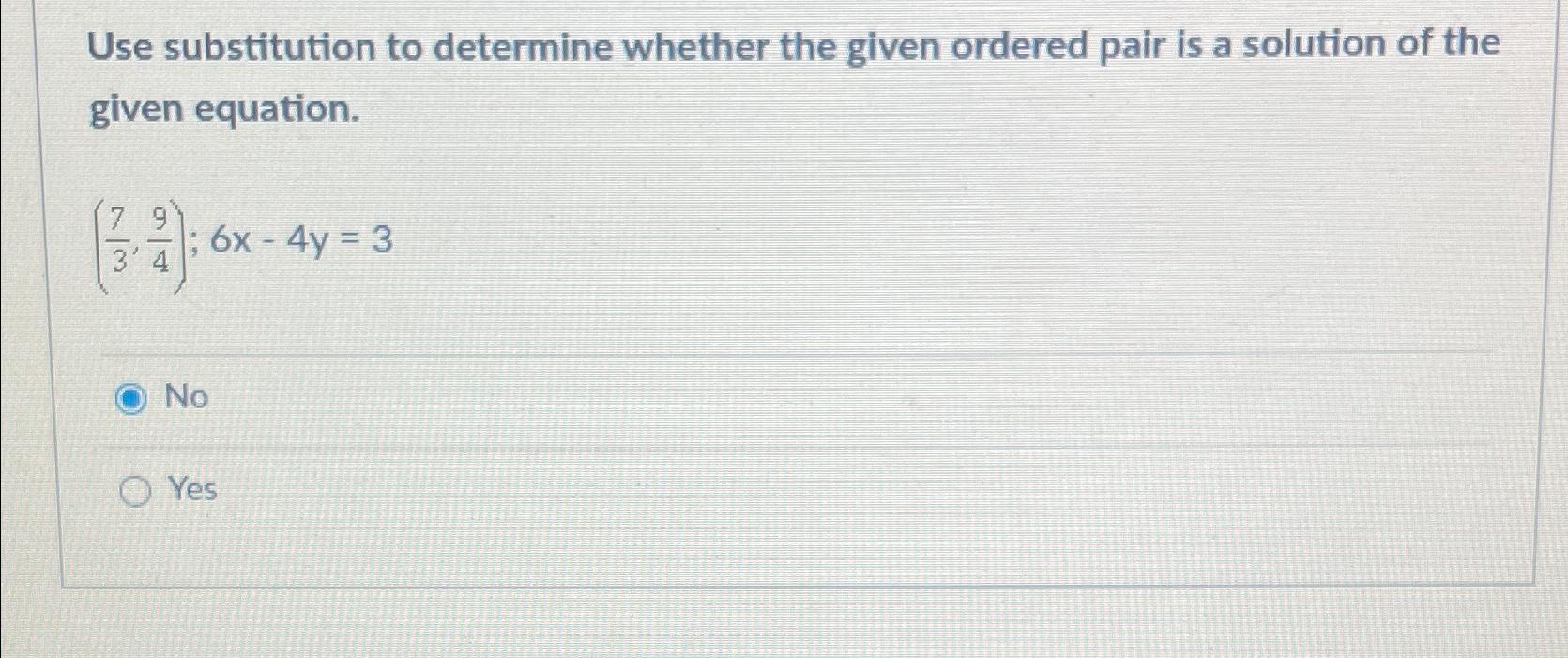 Solved Use substitution to determine whether the given | Chegg.com
