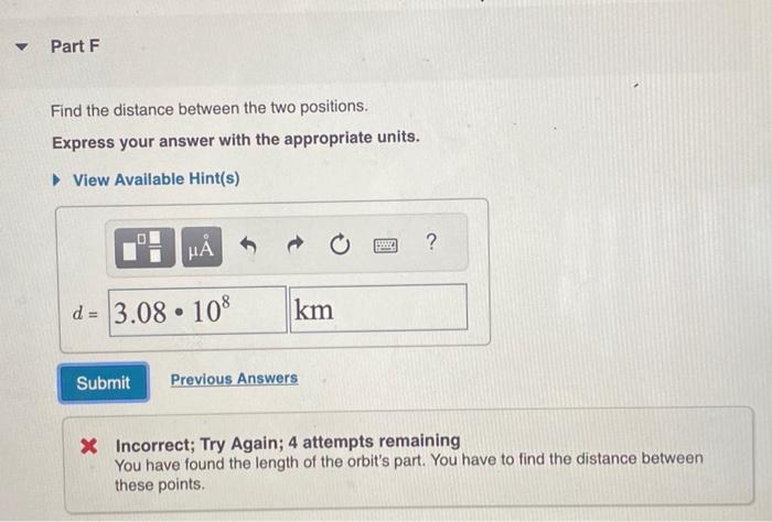 Solved Find the distance between the two positions. Express | Chegg.com