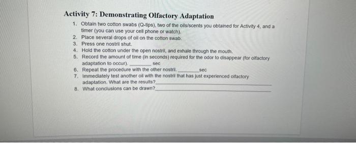 Solved Activity 7: Demonstrating Olfactory Adaptation 1. | Chegg.com