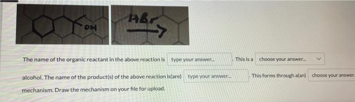 Solved The name of the organic reactant in the above | Chegg.com