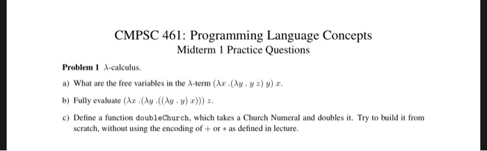Cmpsc 461 Programming Language Concepts Midterm 1