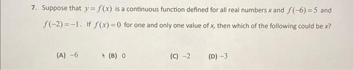 Solved 7. Suppose that y=f(x) is a continuous function | Chegg.com