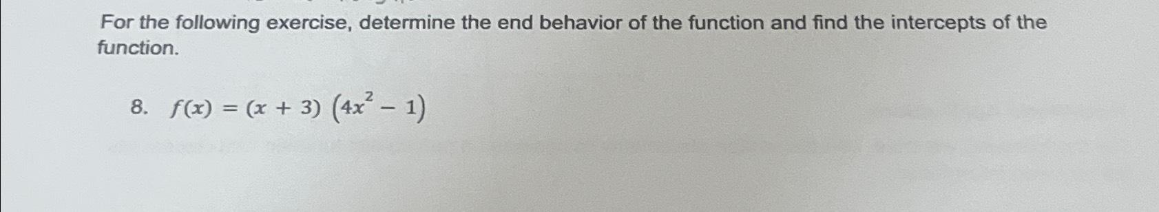 Solved For the following exercise, determine the end | Chegg.com