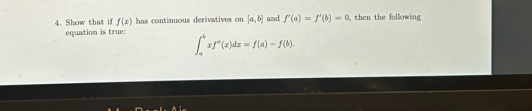 Show that if f(x) ﻿has continuous derivatives on a,b | Chegg.com