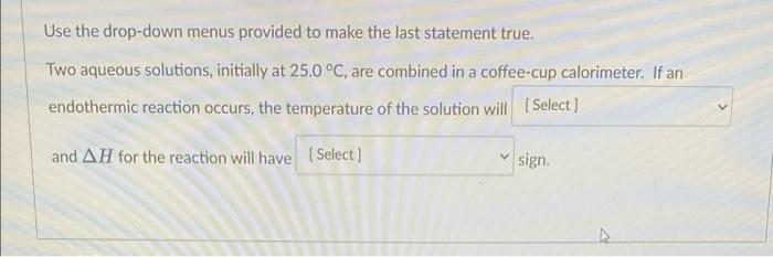 Solved First Drop Down Options Are Increase Or Decrease And Chegg