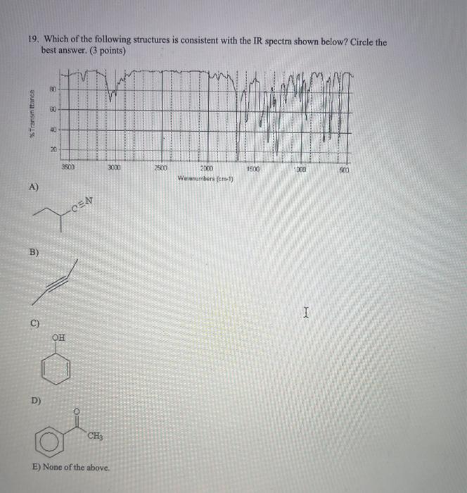 19. Which of the following structures is consistent | Chegg.com