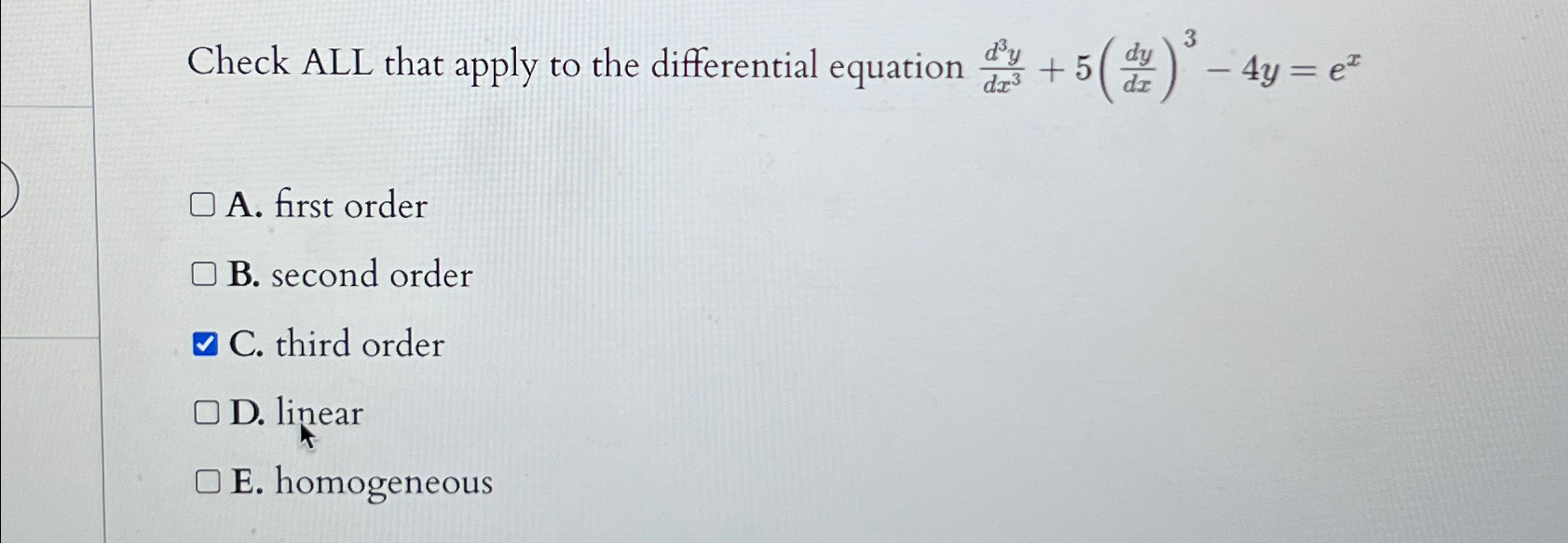 Solved Check ALL that apply to the differential equation | Chegg.com