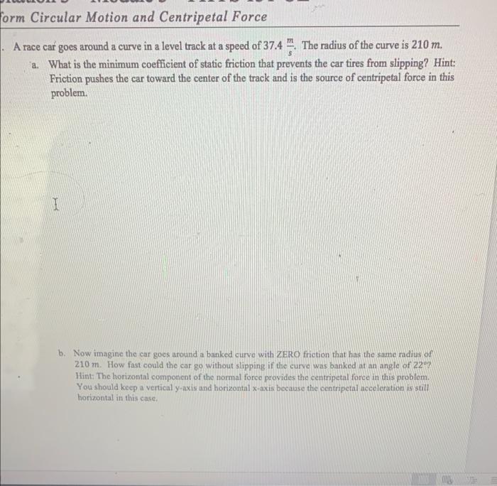 Solved form Circular Motion and Centripetal Force A race car | Chegg.com