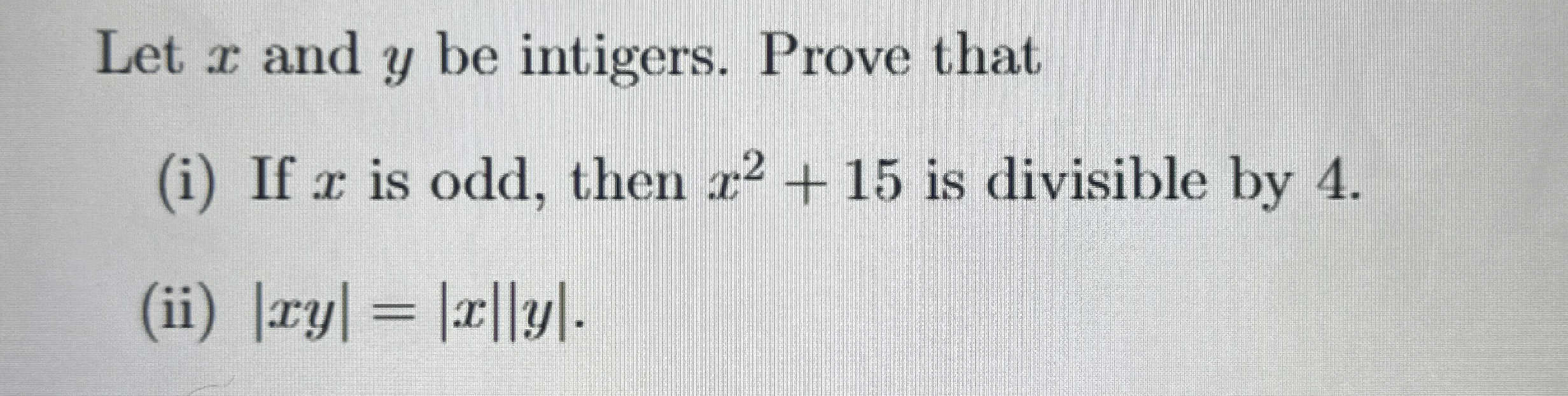 Solved Let x ﻿and y ﻿be real numbers. Prove that if x+y ﻿is | Chegg.com