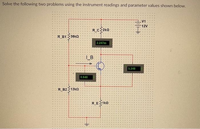 Solved Solve the following two problems using the instrument | Chegg.com