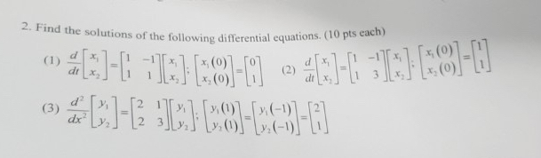 Solved Find the solutions of the following differential | Chegg.com