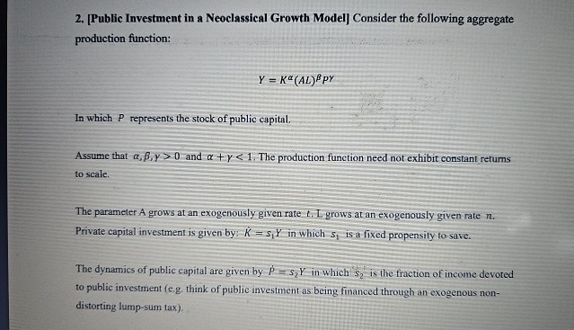 Solved [Public Investment in a Neoclassical Growth Model] | Chegg.com