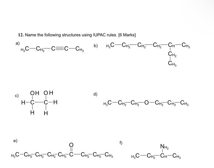 Solved 12. Name the following structures using IUPAC rules. | Chegg.com