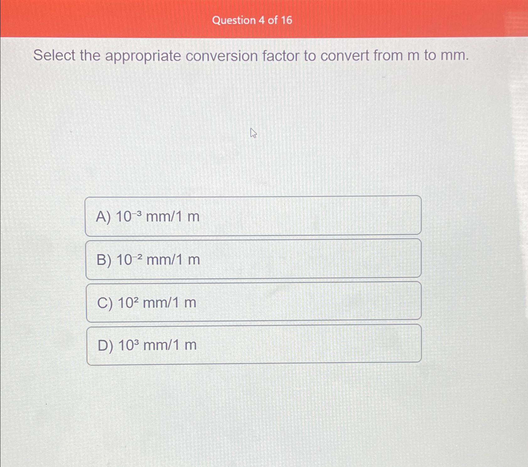 Solved Question 4 ﻿of 16Select the appropriate conversion | Chegg.com