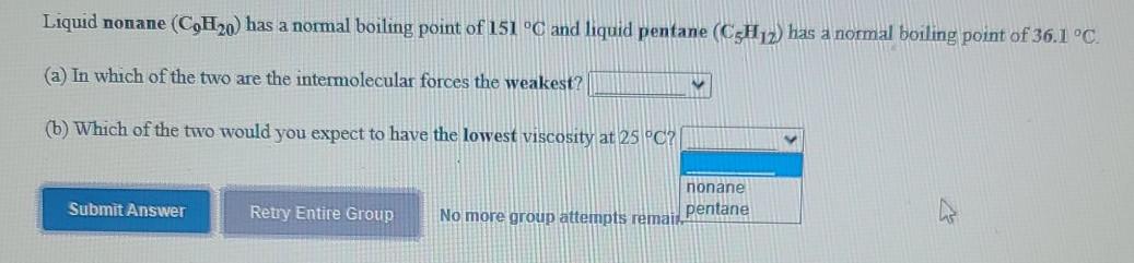 Solved Liquid nonane (C H20) has a normal boiling point of | Chegg.com