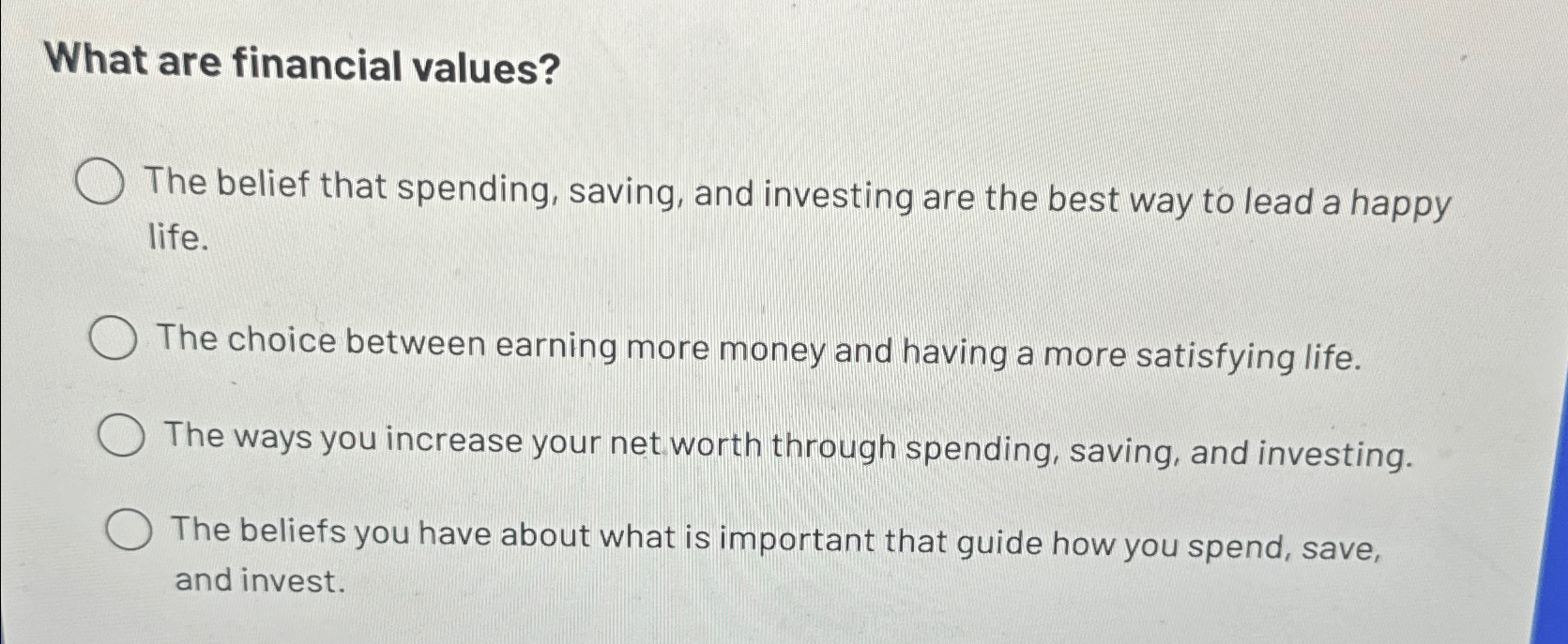 Solved What are financial values?The belief that spending, | Chegg.com