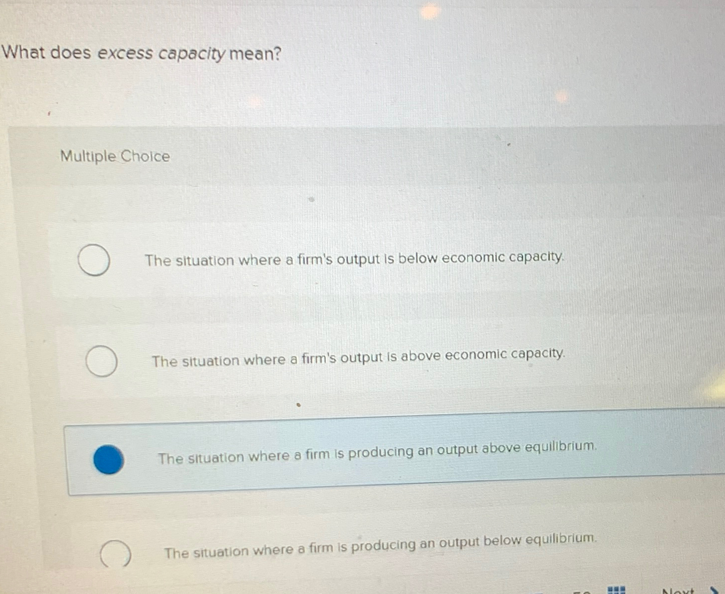 Solved What does excess capacity mean?Multiple Choice ﻿The | Chegg.com