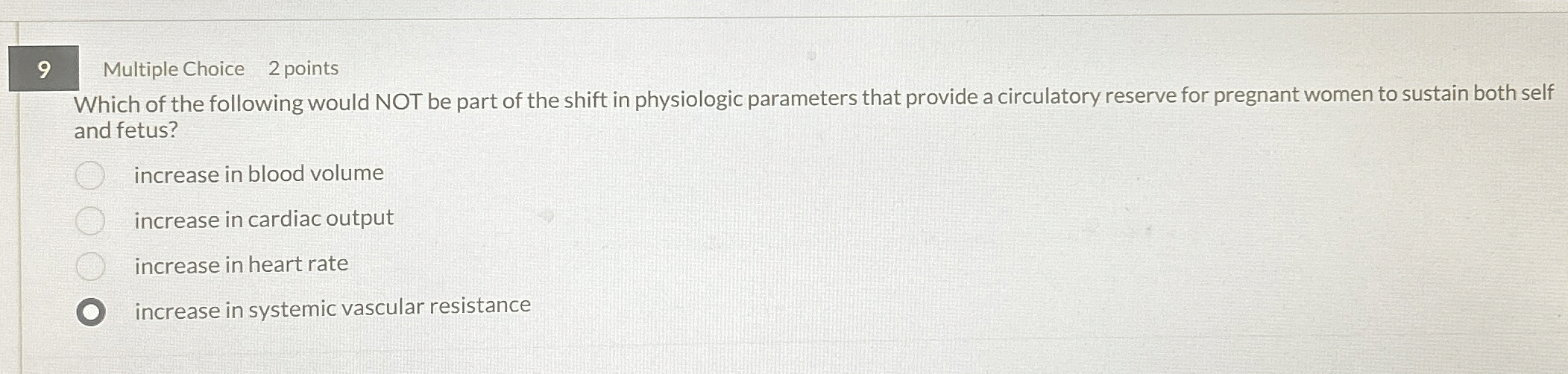 Solved 9Multiple Choice 2 ﻿pointsWhich of the following | Chegg.com