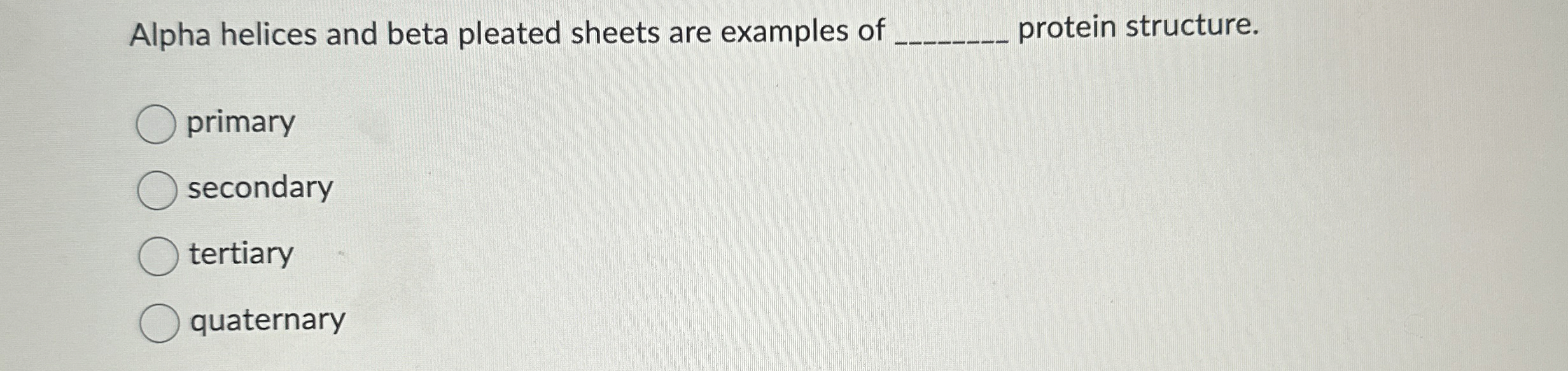 Solved Alpha helices and beta pleated sheets are examples of | Chegg.com
