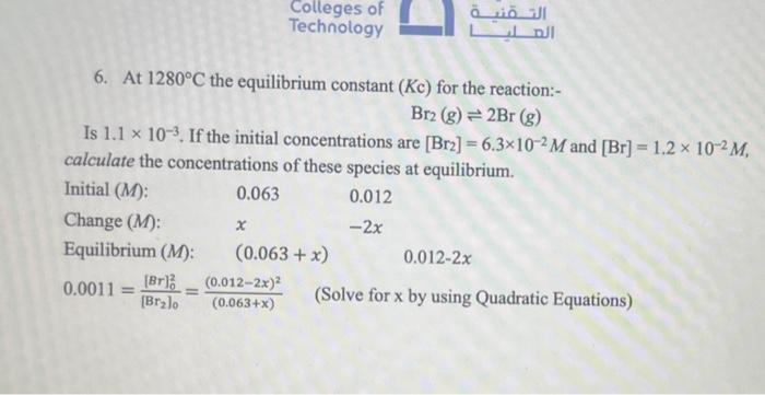 Solved 6. At 1280∘C the equilibrium constant (Kc) for the | Chegg.com