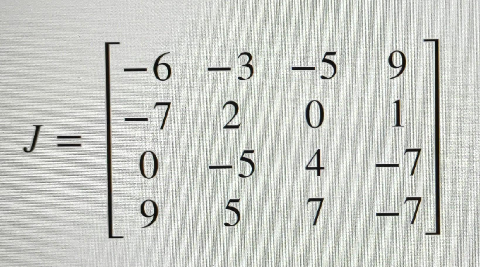 Solved Solve for the determinant of the following matrices | Chegg.com