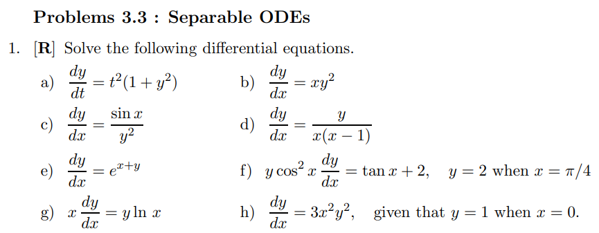 Solved Problems 3.3 ﻿: Separable ODEsR ﻿Solve the following | Chegg.com