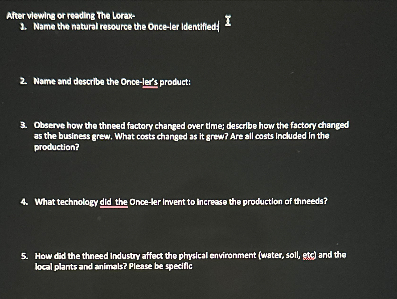 Solved After viewing or reading The Lorax-Name the natural | Chegg.com