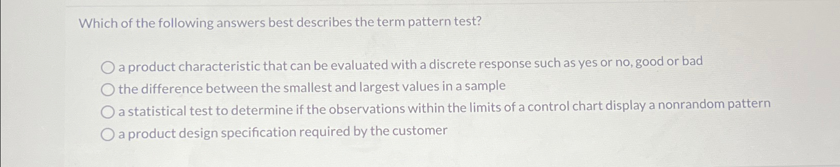 Solved Which of the following answers best describes the | Chegg.com
