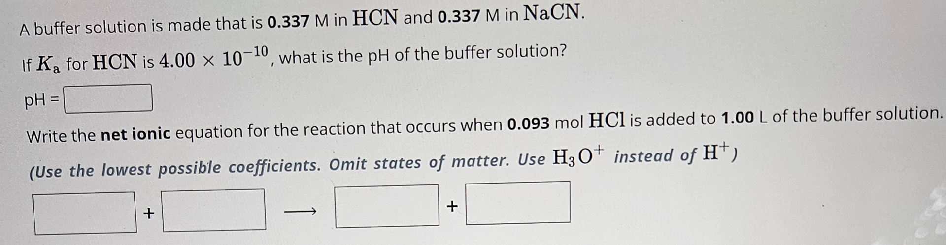 Solved A buffer solution is made that is 0.337M ﻿in HCN ﻿and | Chegg.com